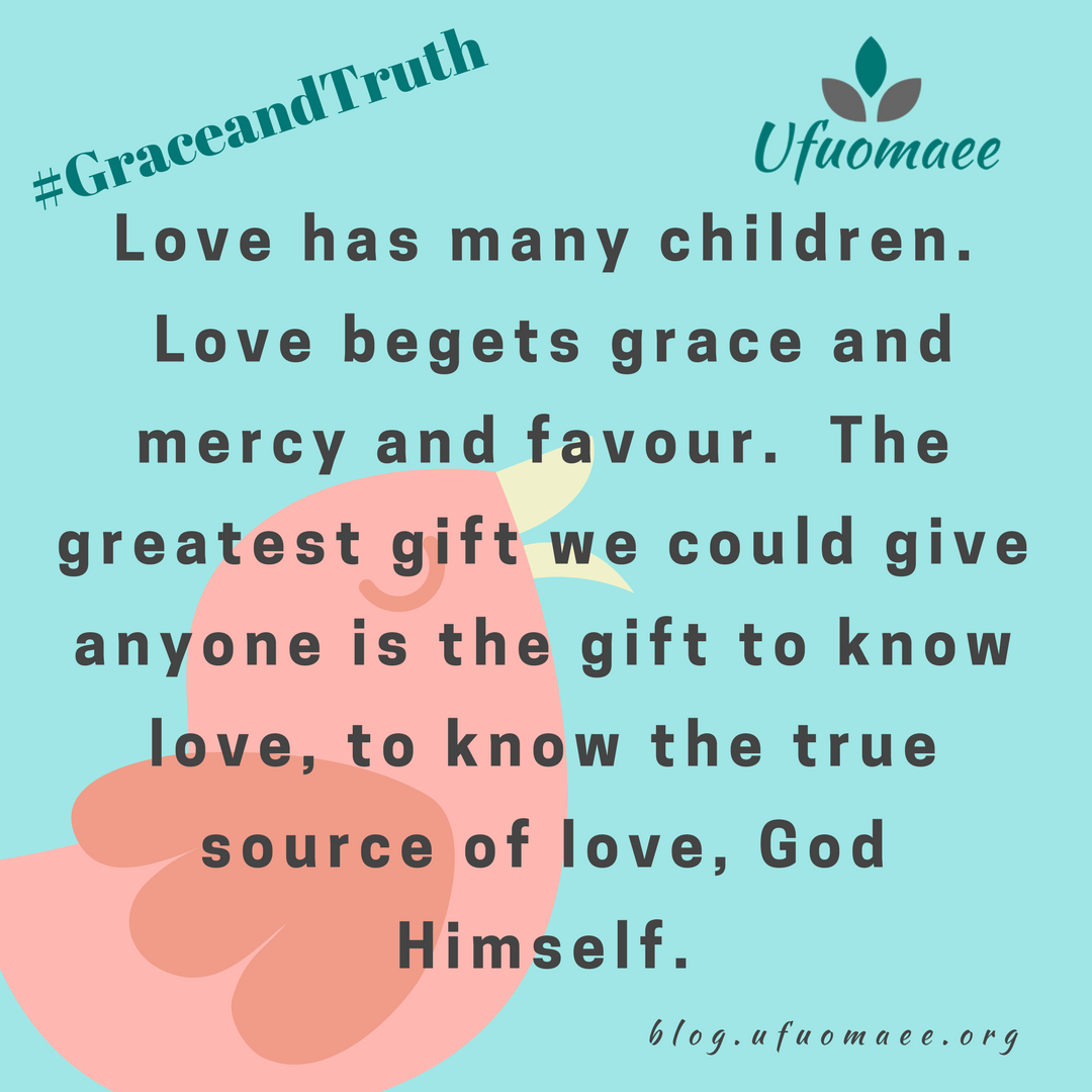 Love and Righteousness – Grace and Truth
