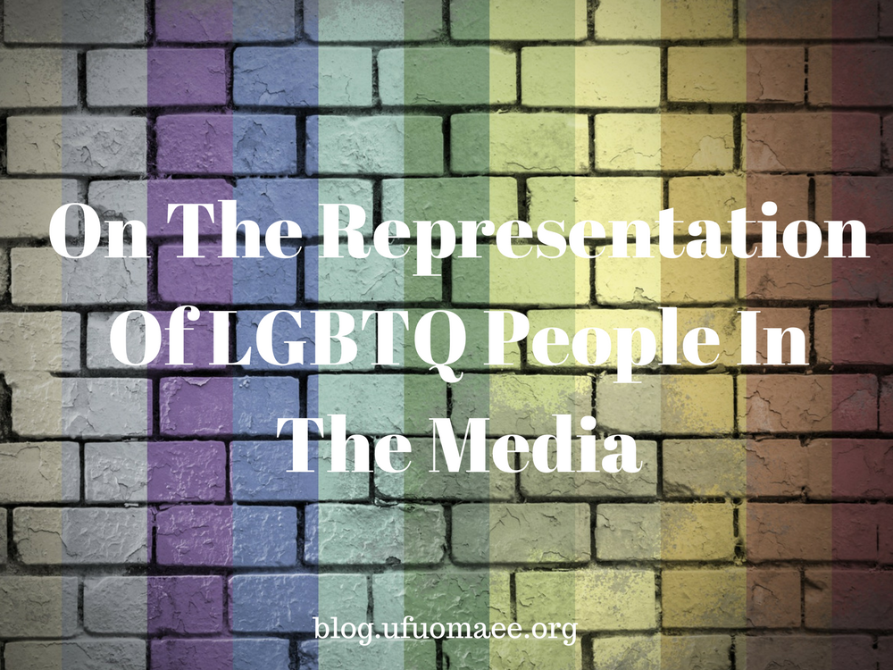 On The Representation Of LGBTQ People In The Media – Grace and Truth