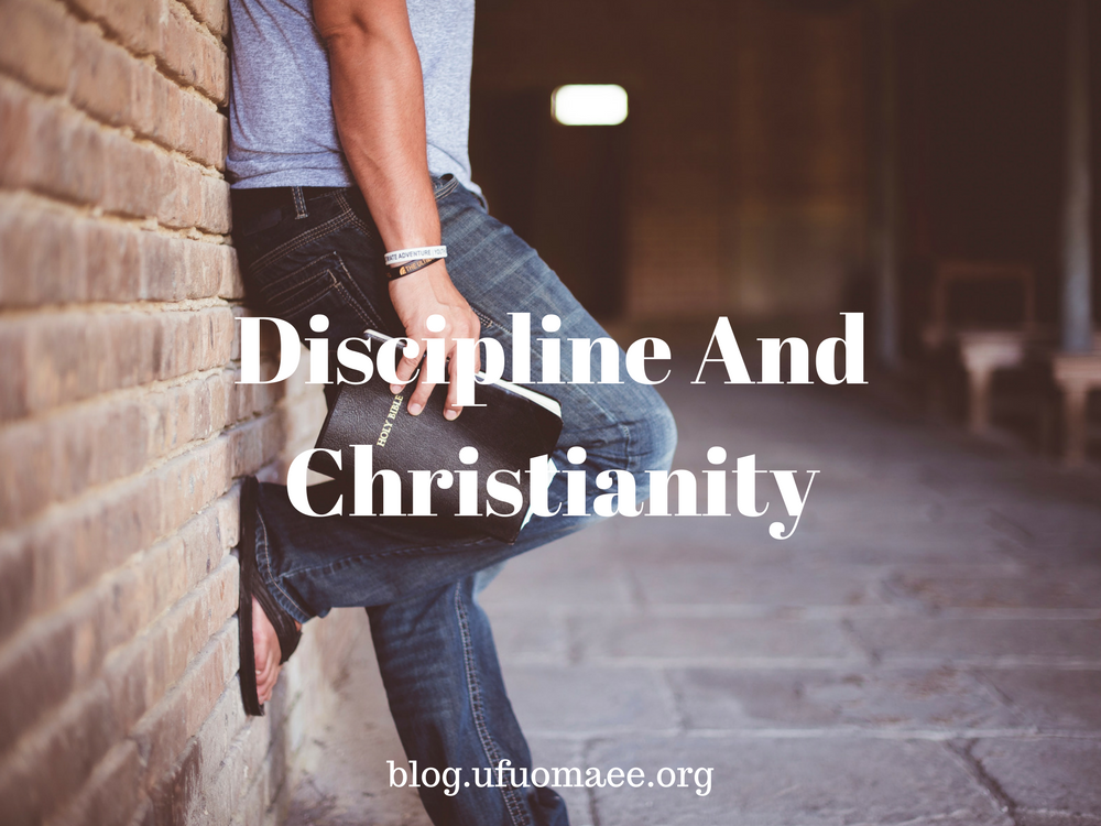 Discipline and Christianity – Grace and Truth